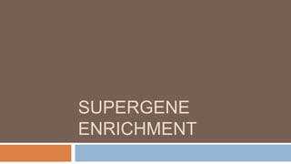 Oxidation supergene enrichment | PPTX