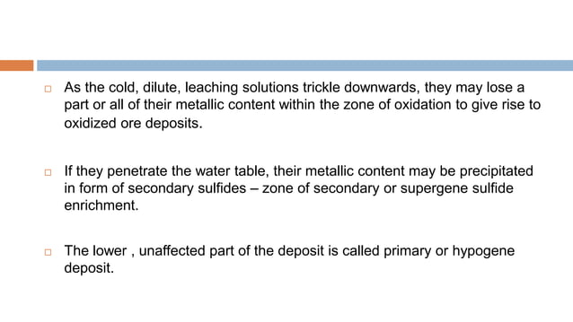 Oxidation supergene enrichment | PPTX