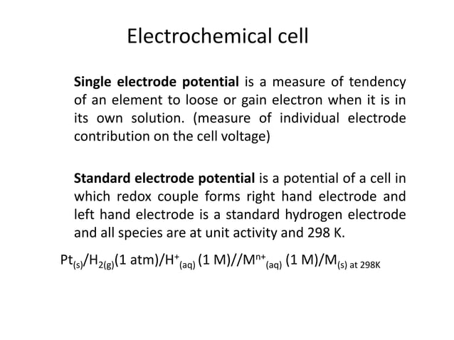 Single electrode potential and Standard electrode potential | PPT