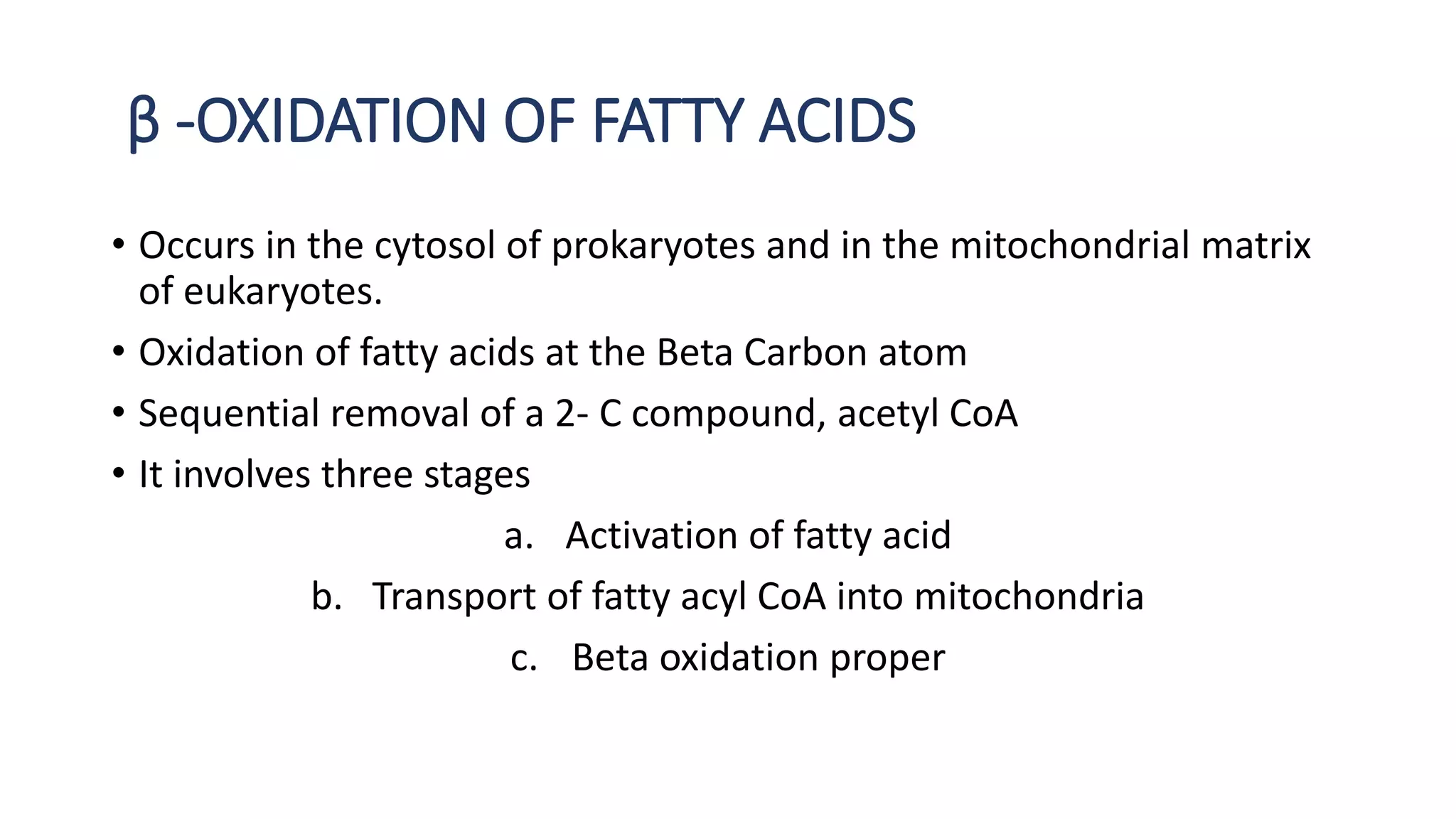 Oxidation of fatty acids | PPTX
