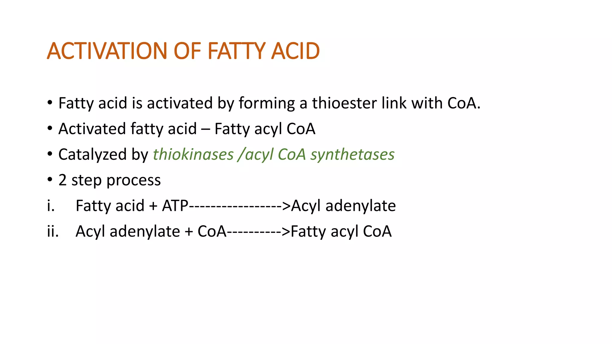Oxidation of fatty acids | PPTX