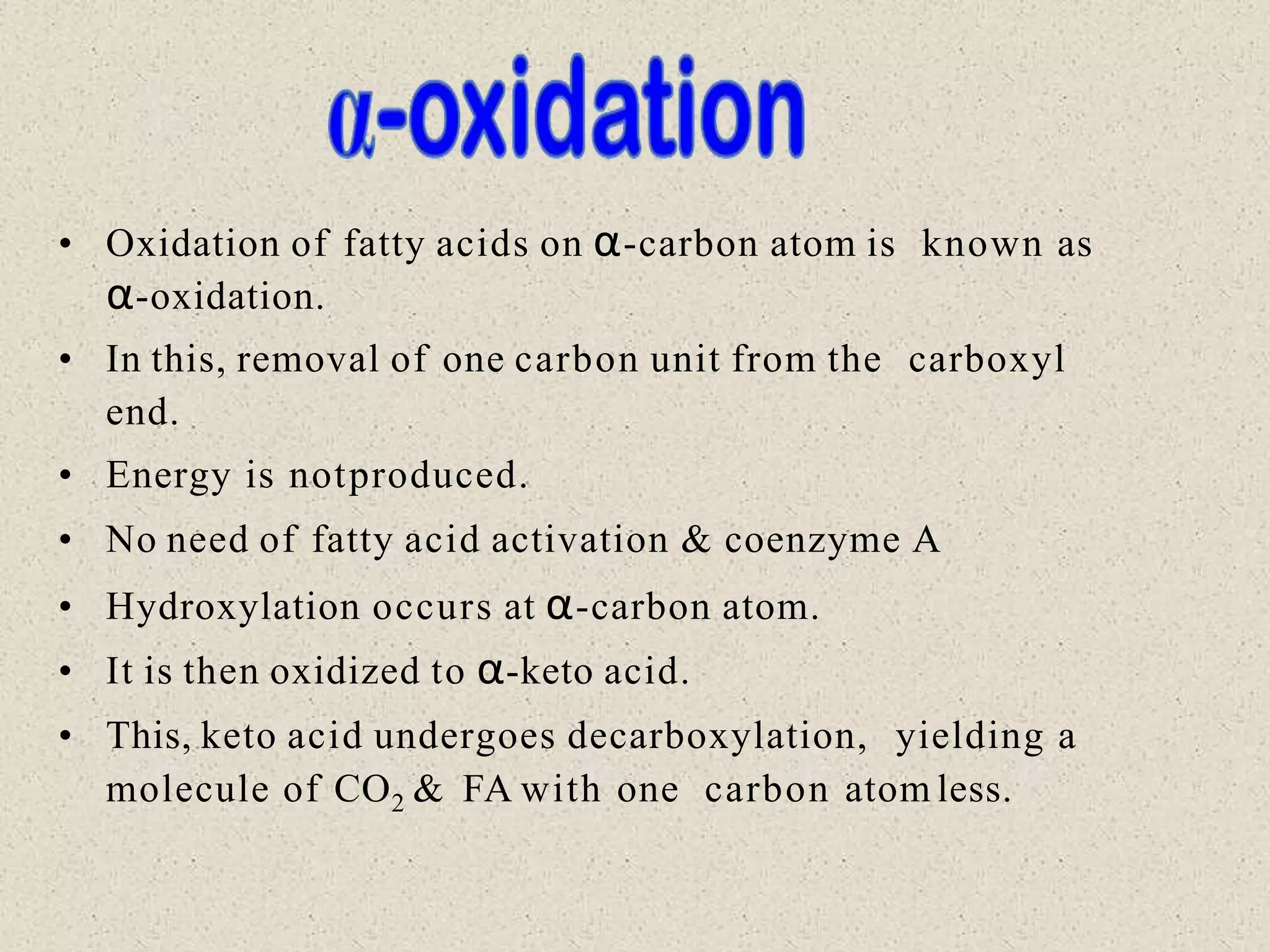 Oxidation of fatty acids ppt mth | PPTX