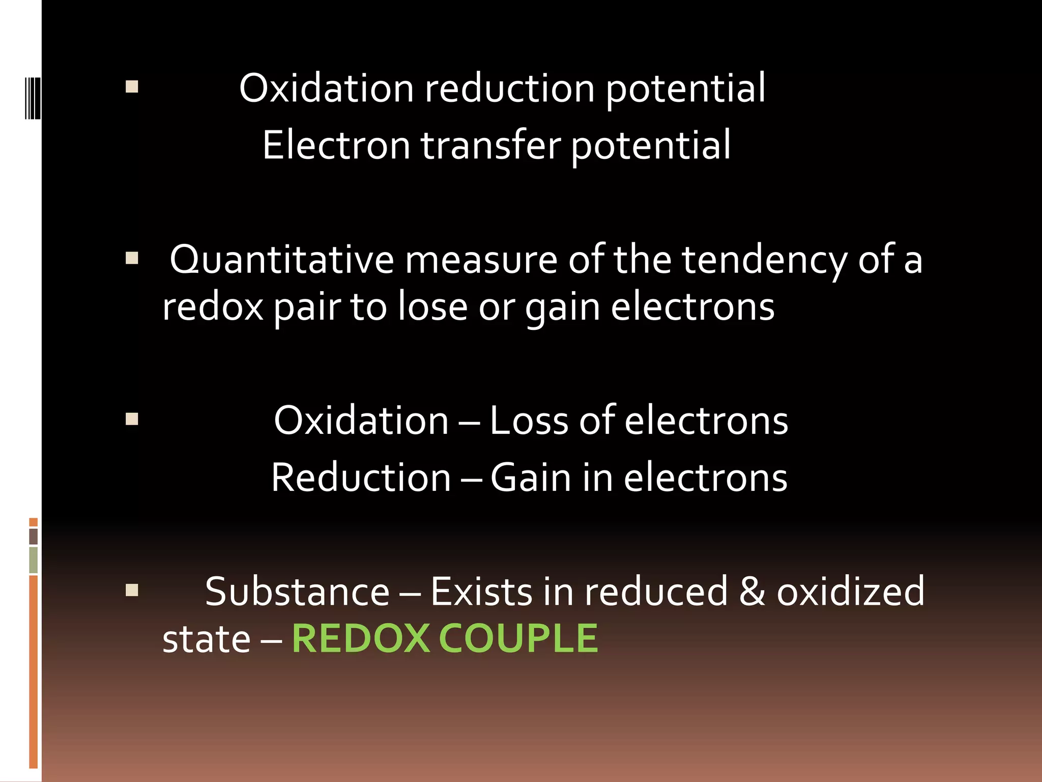 Oxidation of food stuffs and redox potentials | PPTX