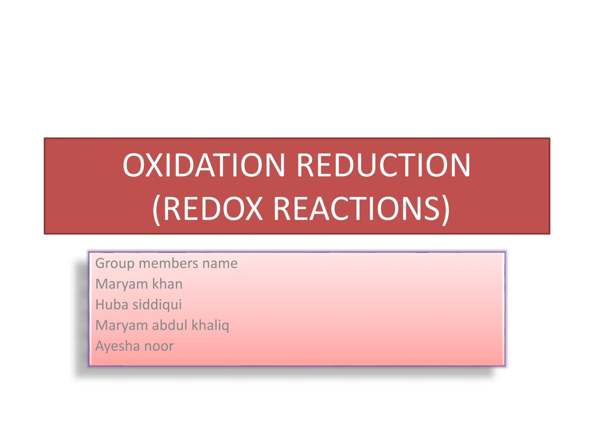 OXIDATION REDUCTION .pptx