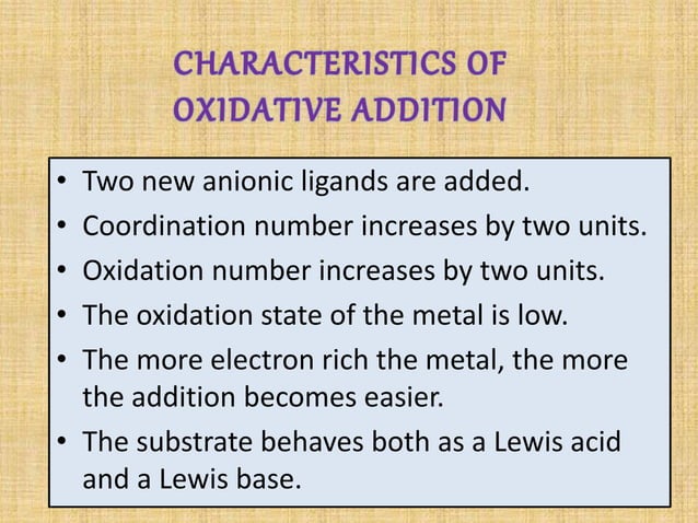 Oxidative addition | PPTX | Chemistry | Science