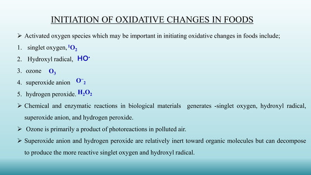 Oxidative changes in foods | PPT