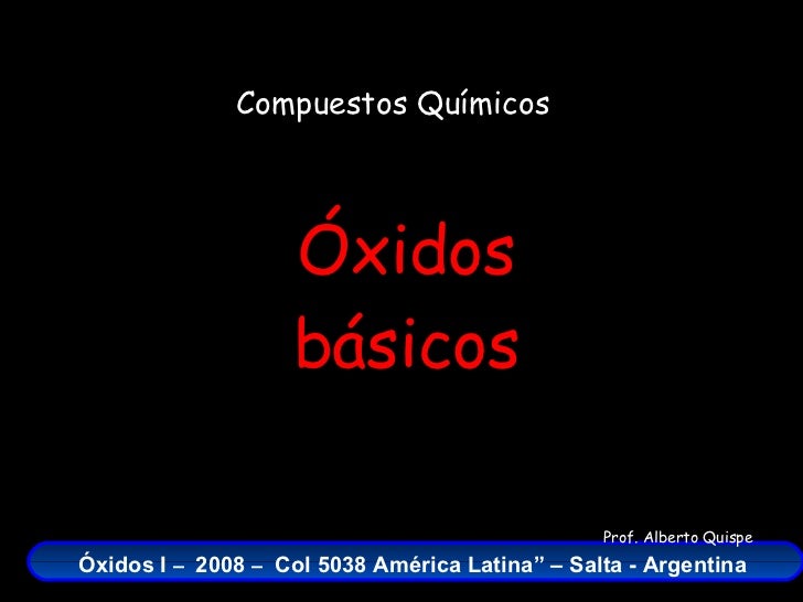 Que Es Oxido Basico En Quimica - Marcus Reid