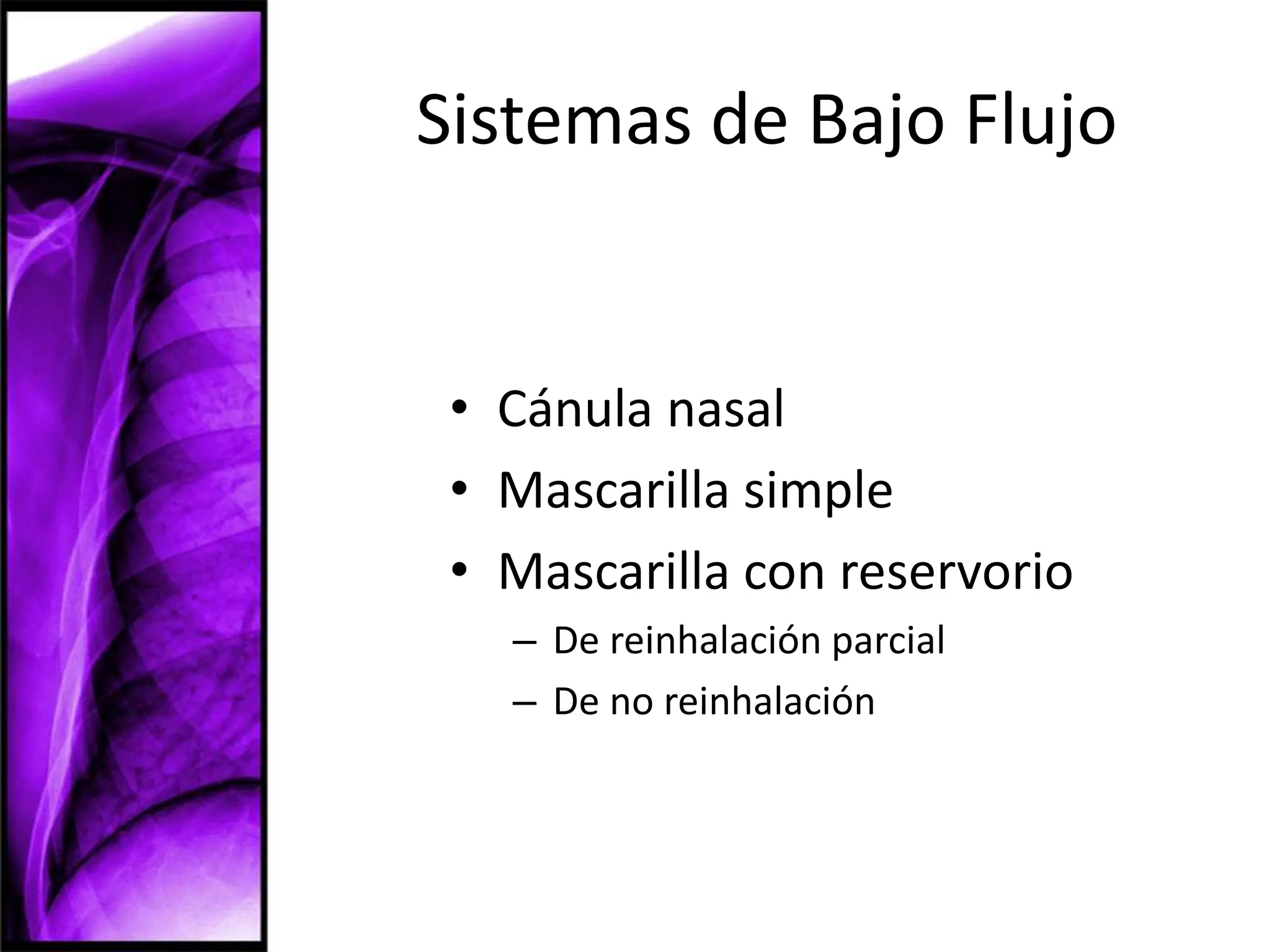 oxigenoterapia de bajo y alto flujo dispositivos | PPT