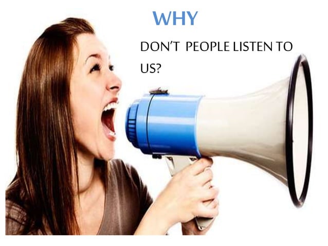 Nobody listens to me | PPT
