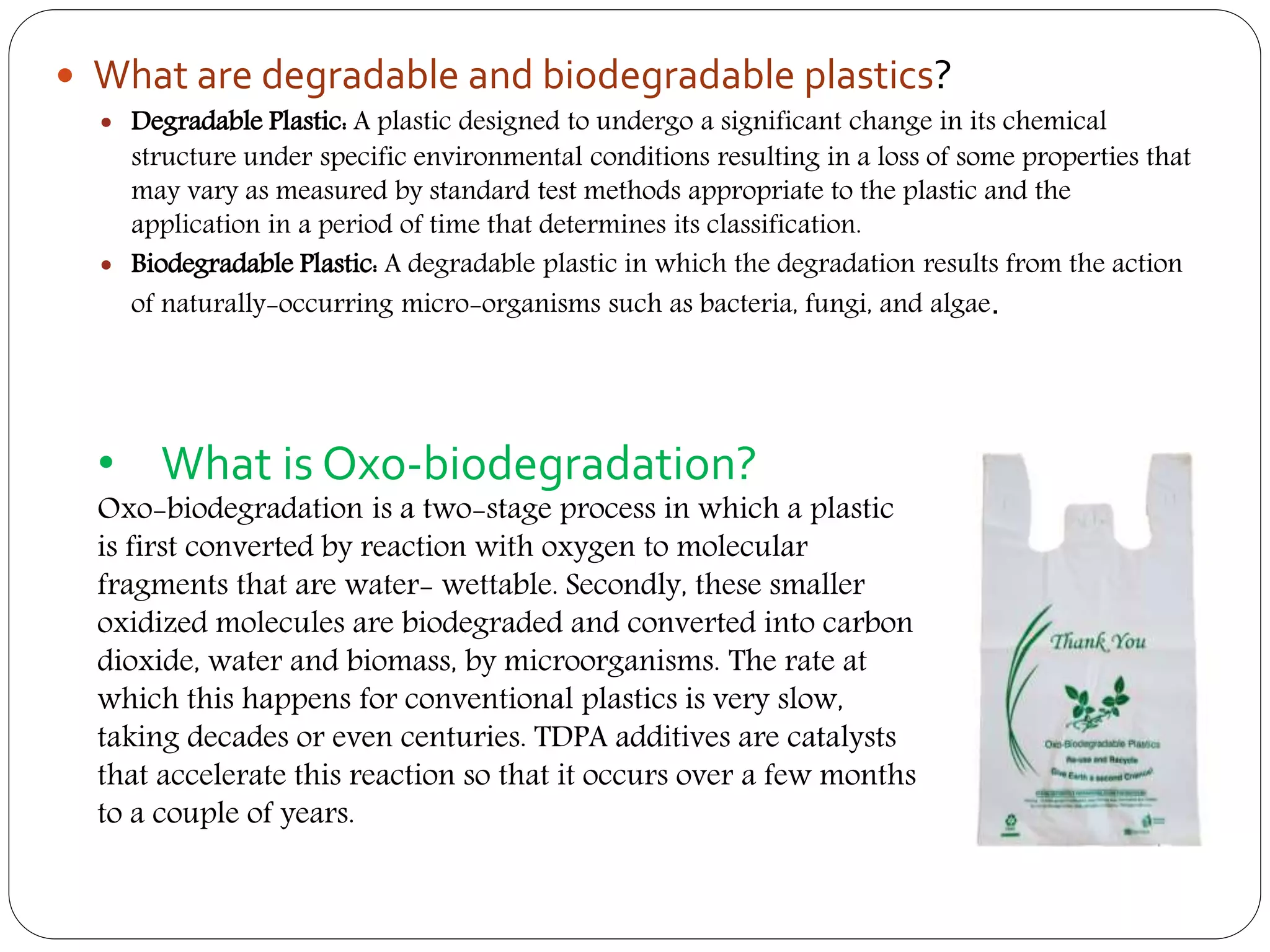 Oxo biodegradable plastics | PPTX