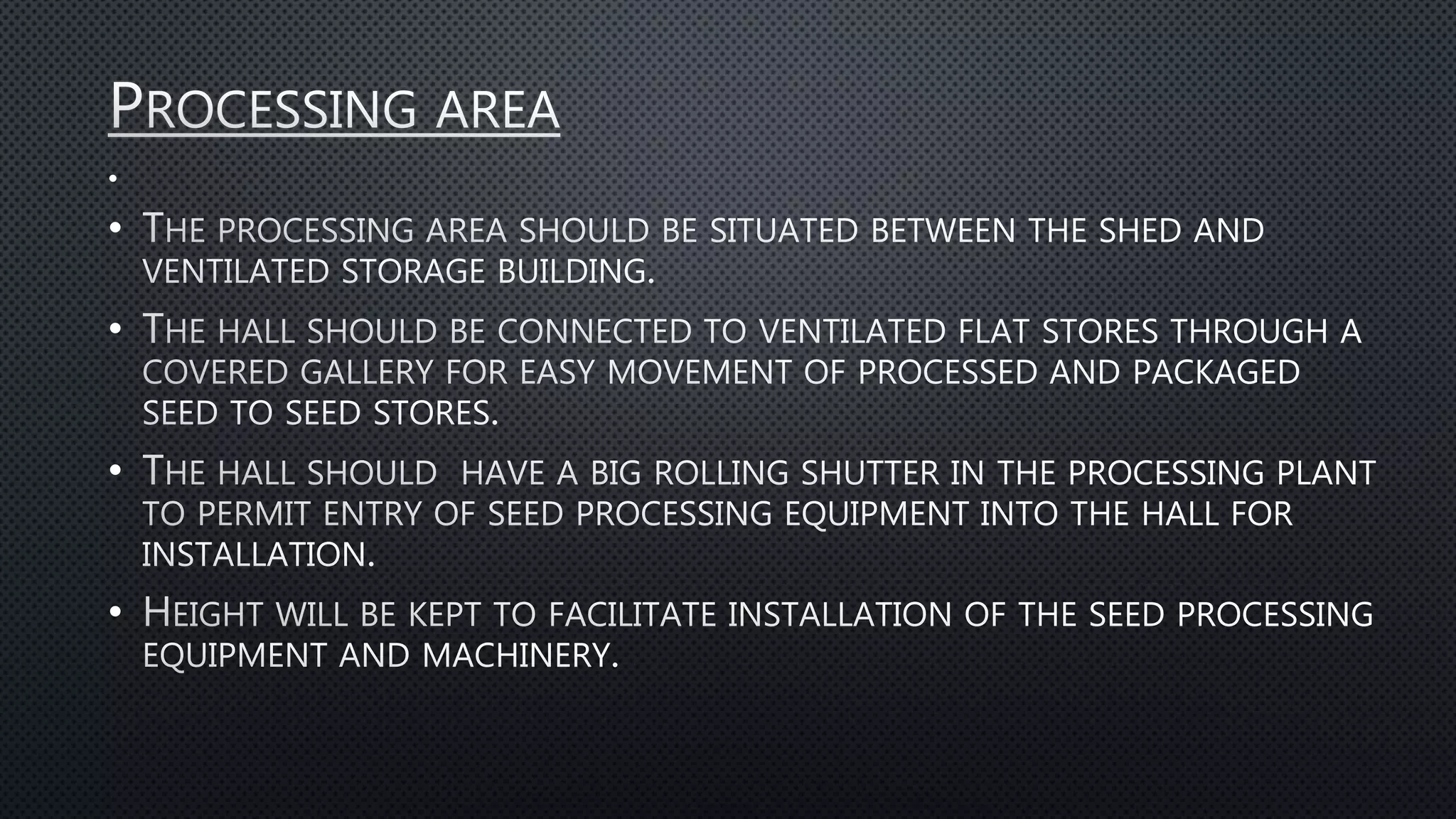 Planting, Layout and establishment processing plant. | PPTX