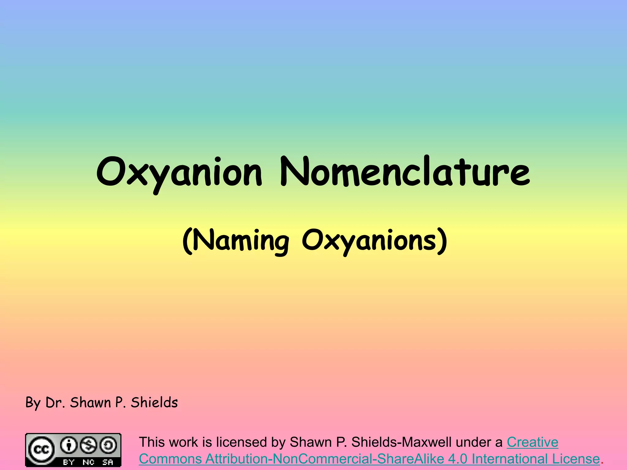 Oxyanion nomenclature | PPTX
