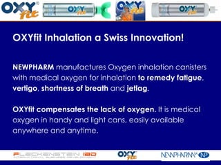 OxyFit Oxygen Inhalation Product Presentation | PPT