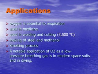 Uses Of Oxygen