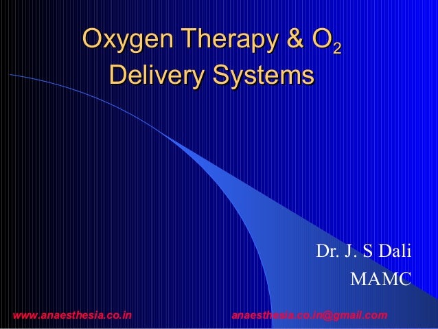 Oxygen delivery-systems