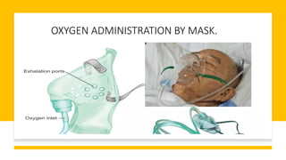 OXYGEN ADMINISTRATION.pdf | First Aid | Injuries