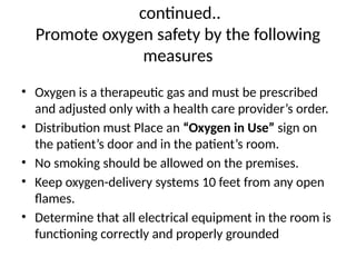 Oxygen administration procedure indication complications | PPTX