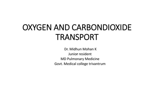 Oxygen and carbon dioxide transport | PPTX | Blood Disorders | Diseases ...