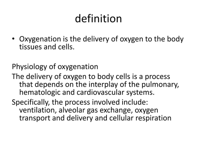 Oxygenation | PPTX
