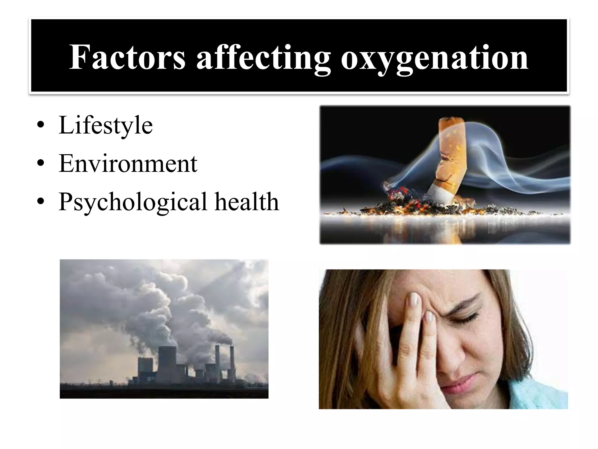 Oxygenation | PPTX