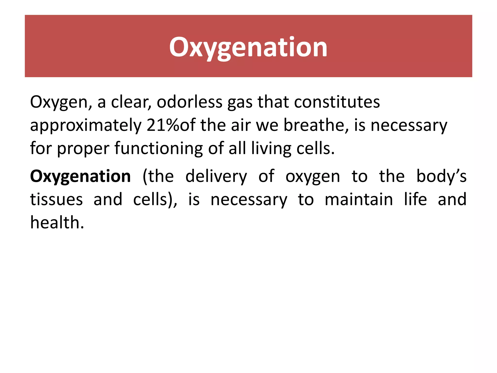 oxygenation.pptx | Lung and Respiratory Health | Diseases and Conditions