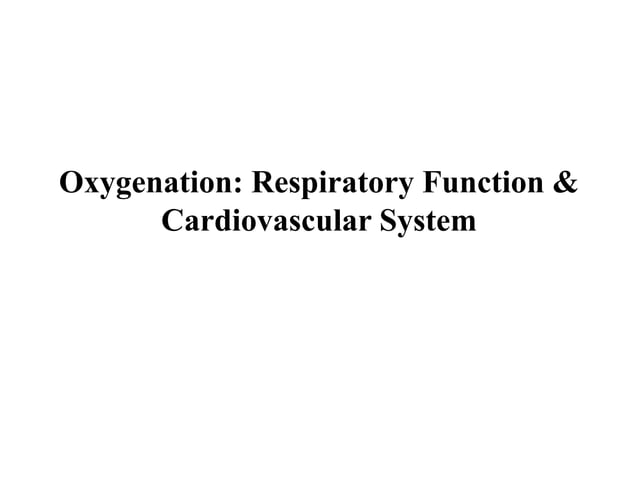Oxygenation.pptx By Syed Yousaf Shah ... | PPT