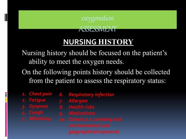 Oxygenation nursing process | PPTX