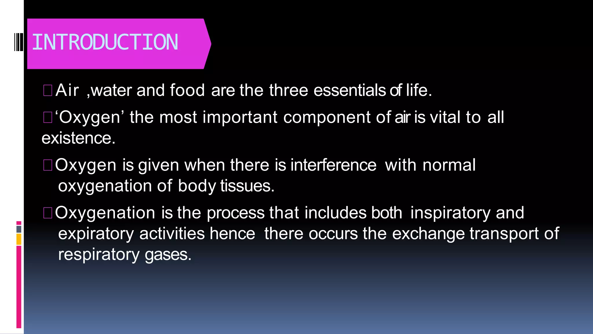 Oxygenation | PPTX