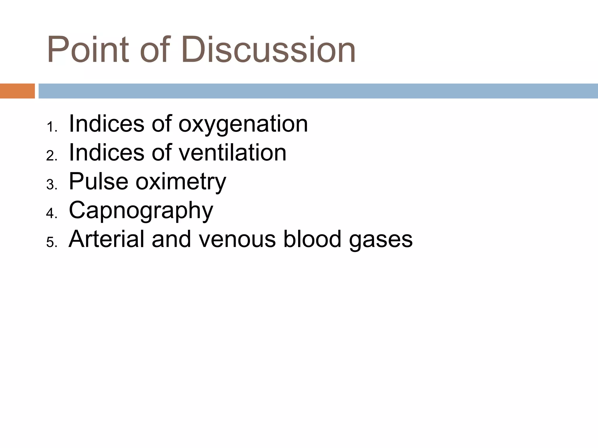 Oxygenation and ventilation monitoring | PPT