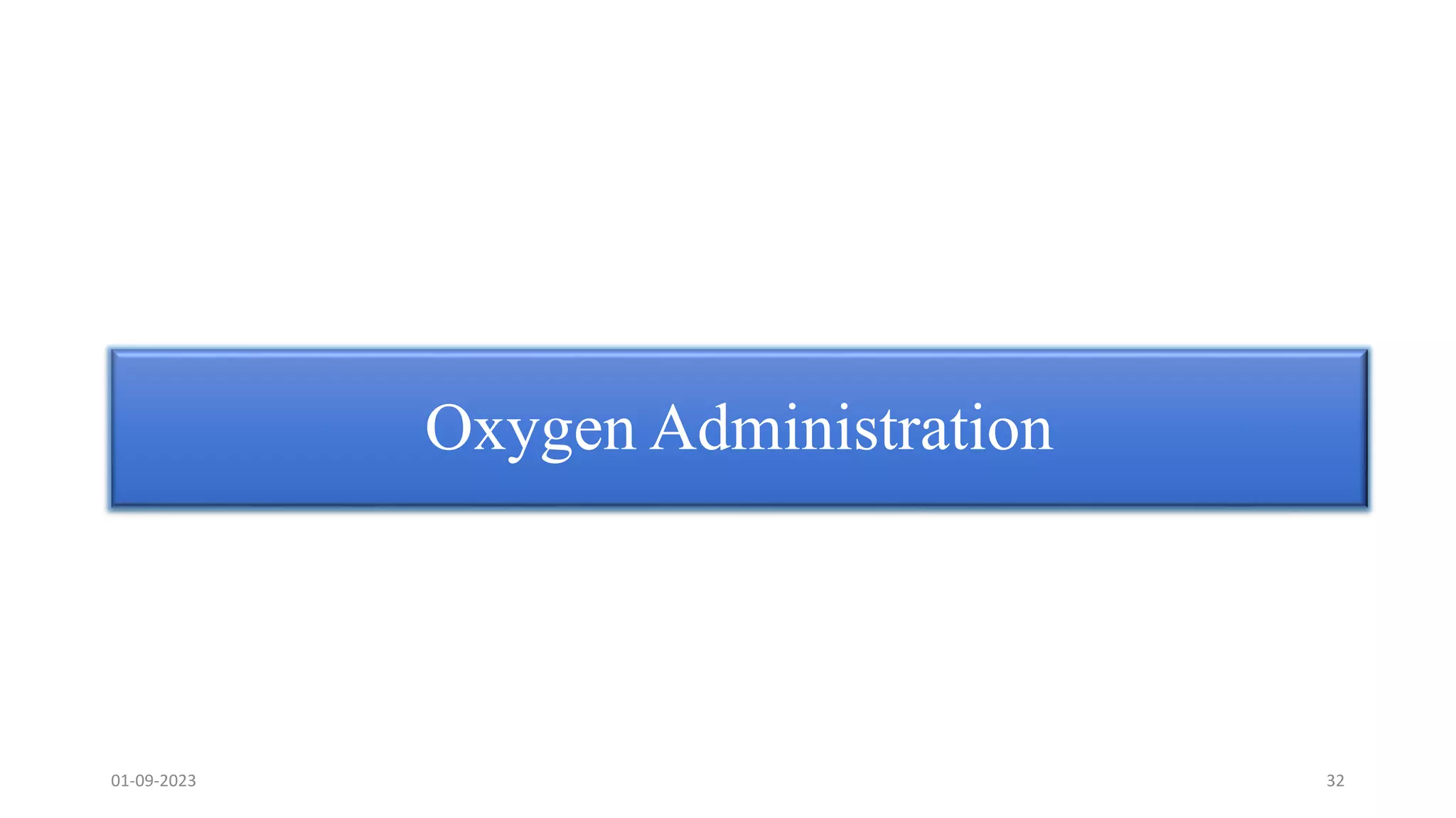 oxygenation needs.pptx