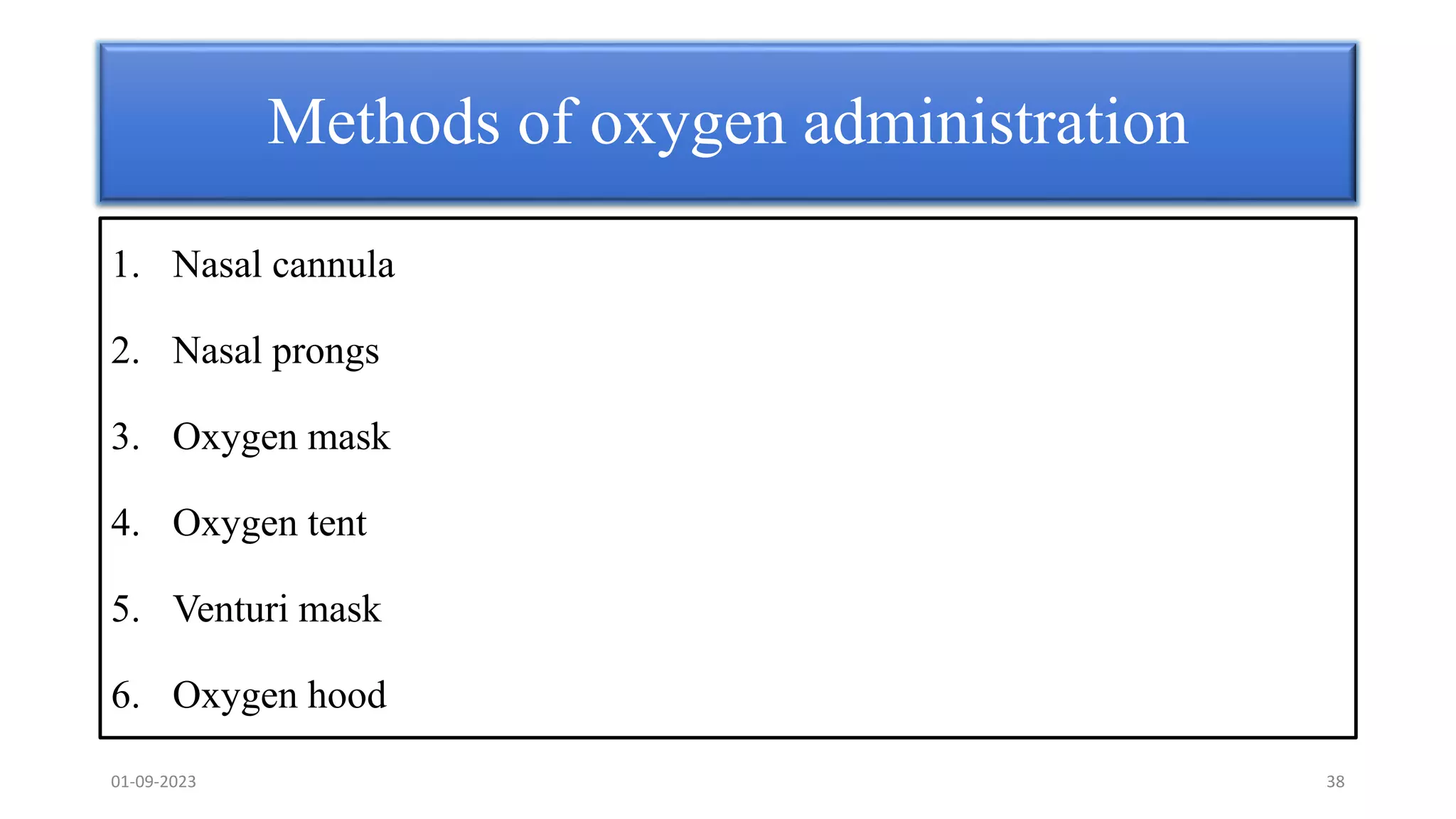 oxygenation needs.pptx