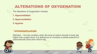 OXYGENATION NEEDS NURSING FOUNDATION 2ND SEM | PPTX