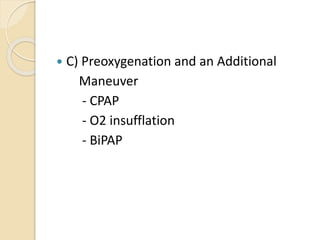 Oxygenation – Peri intubation, Apnoeic, THRIVE - Copy.pptx