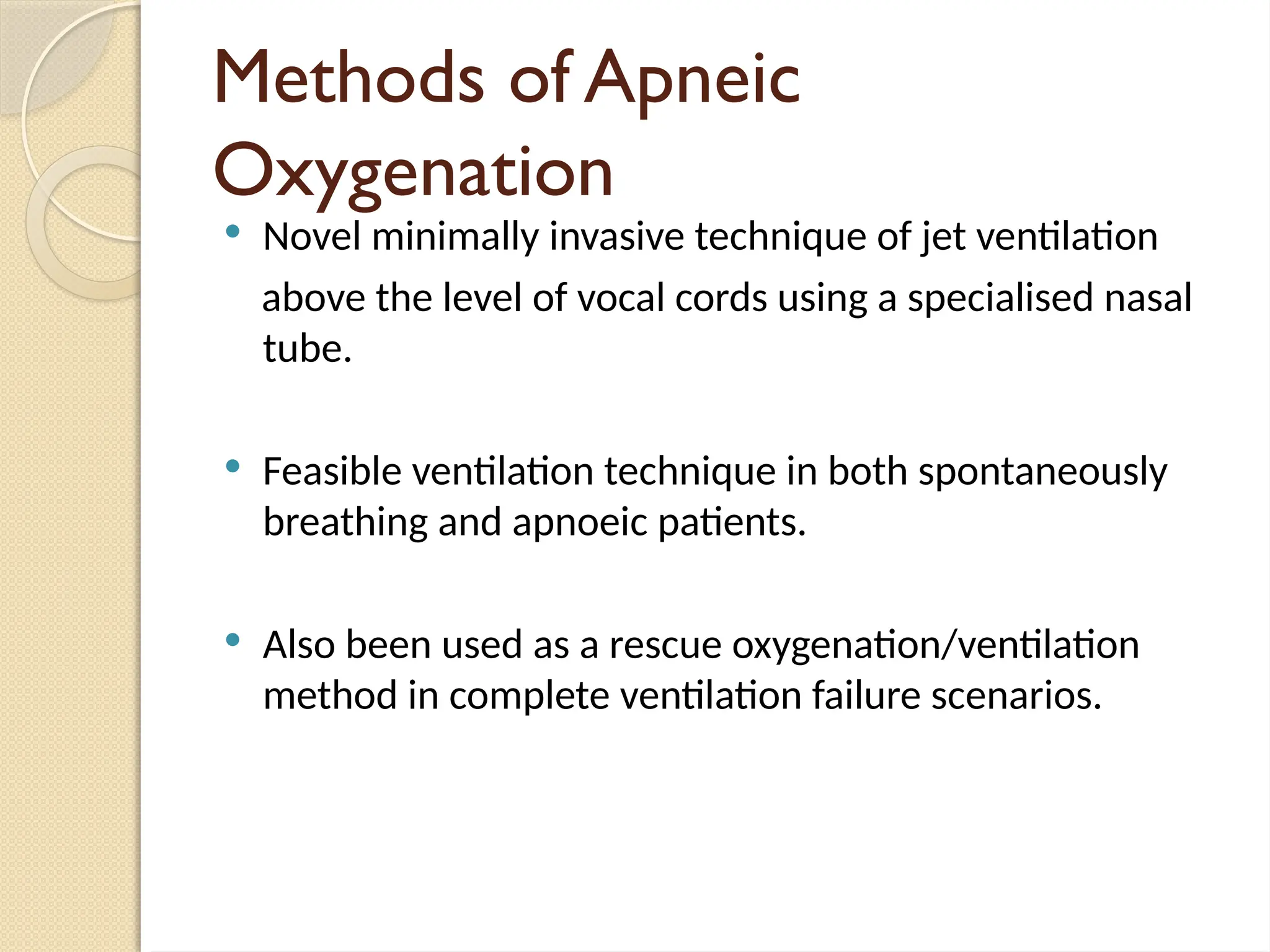 Oxygenation – Peri intubation, Apnoeic, THRIVE - Copy.pptx