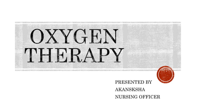 oxygen delivery METHOD.pptx