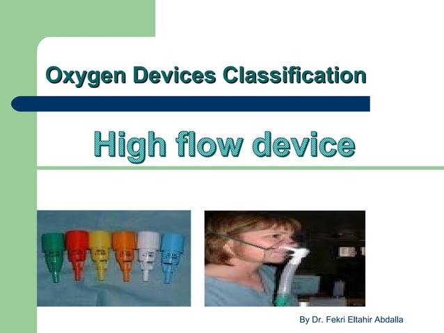 Oxygen delivery devices | PPT