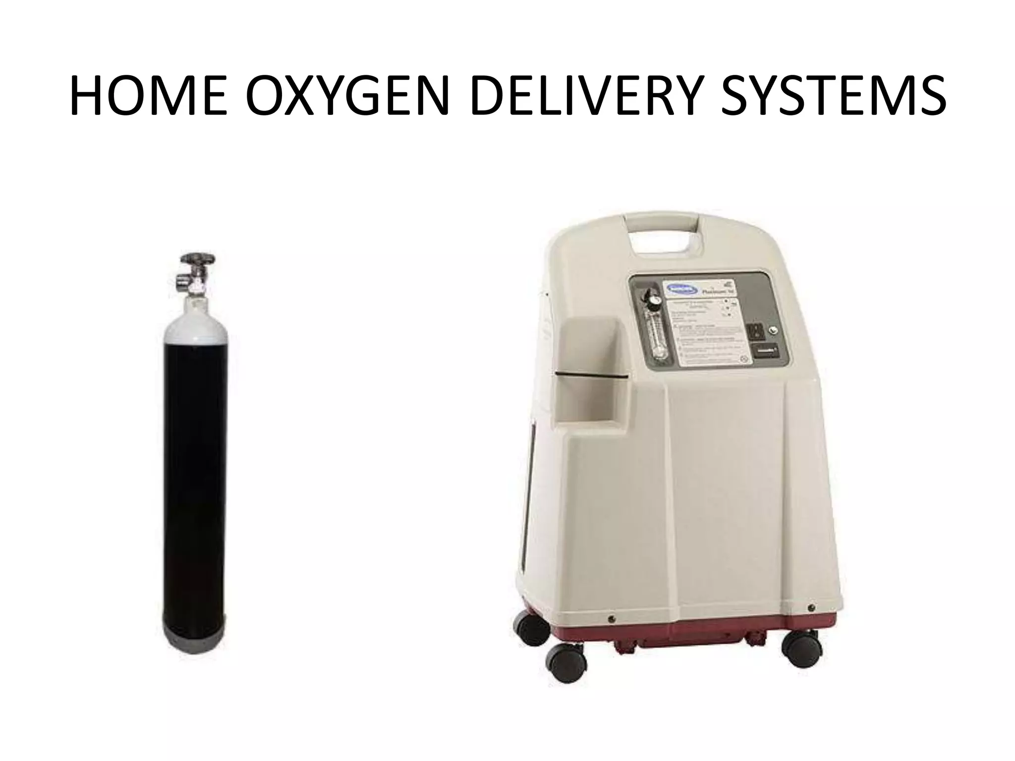 Oxygen delivery system | PPTX