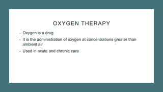 Oxygen delivery systems BASICS | PPTX