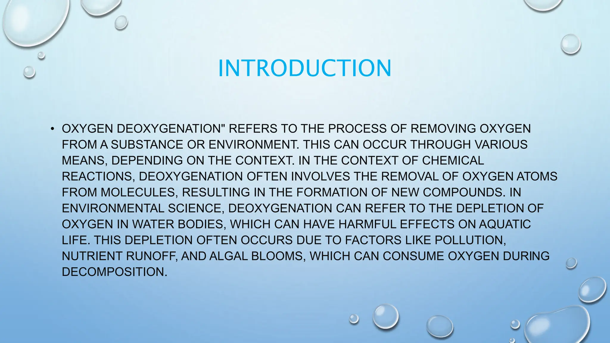 Oxygen deoxygenation[1].....................pptx