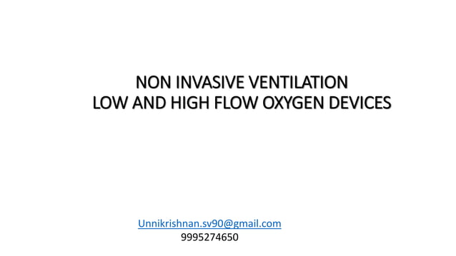 HIGH AND LOW FLOW OXYGEN DEVICES | PPTX | Ear, Nose and Throat ...