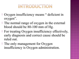 Oxygen insufficency | PPT