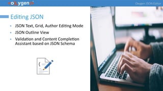 Oxygen JSON Editor | PPT