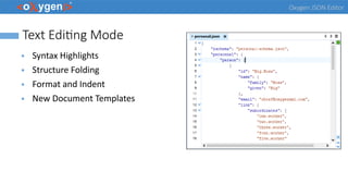Oxygen JSON Editor | PPT