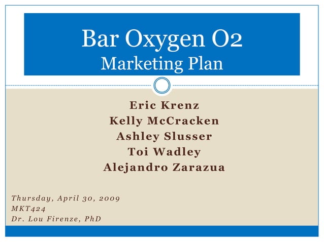 Oxygen Marketing Plan | PPT