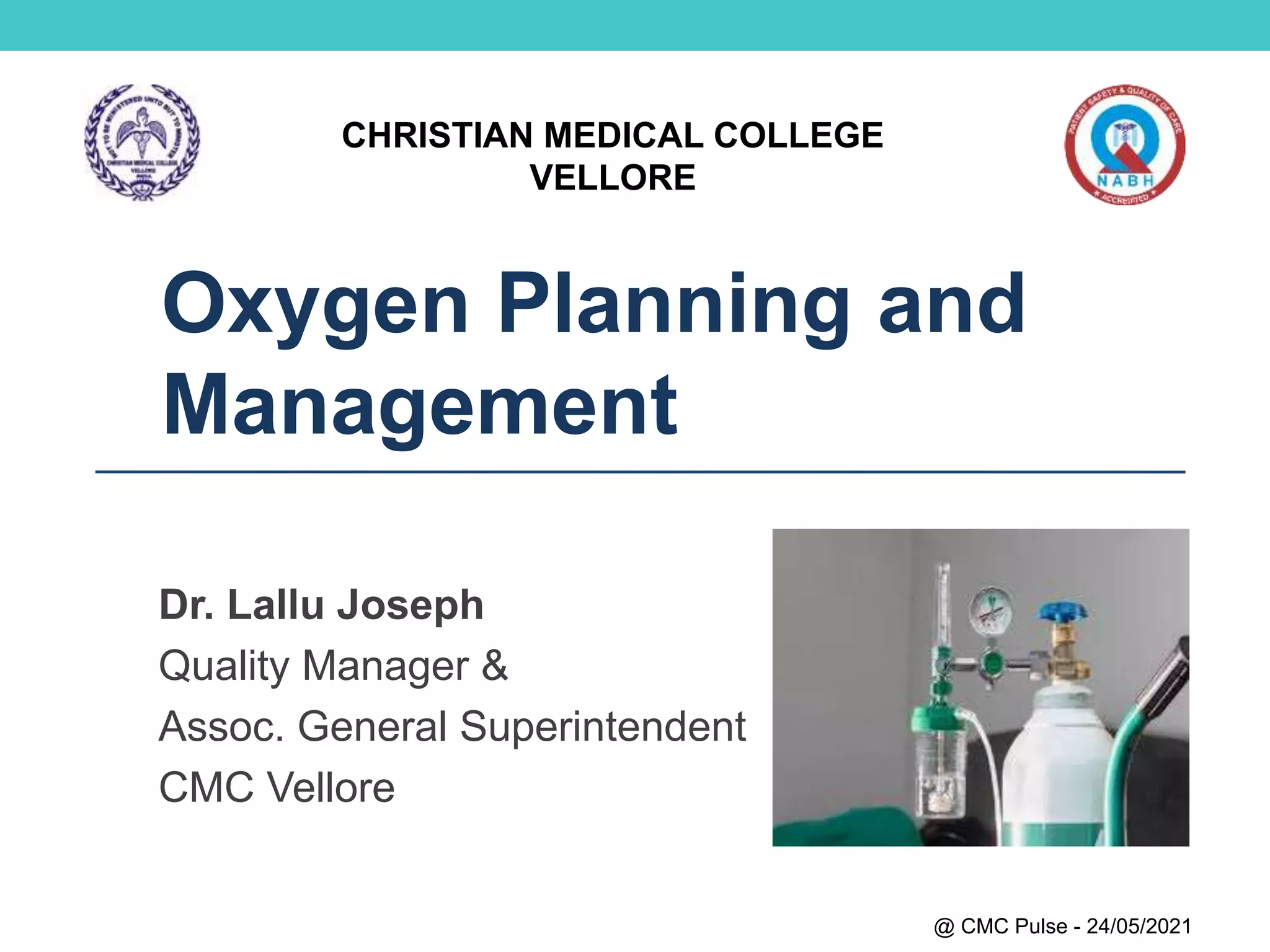 Oxygen planning and management- Hospitals | PPTX