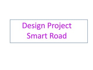 Composites, Smart Road IDM10 | PPT | Free Download