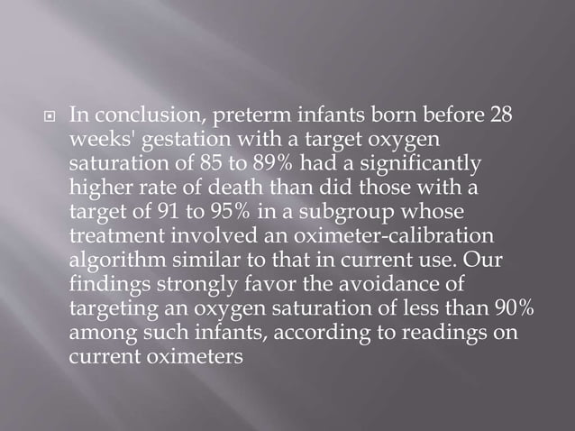 Oxygen saturation in preterms | PPT