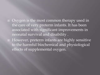 Oxygen saturation in preterms | PPTX
