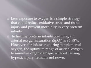 Oxygen saturation in preterms | PPT
