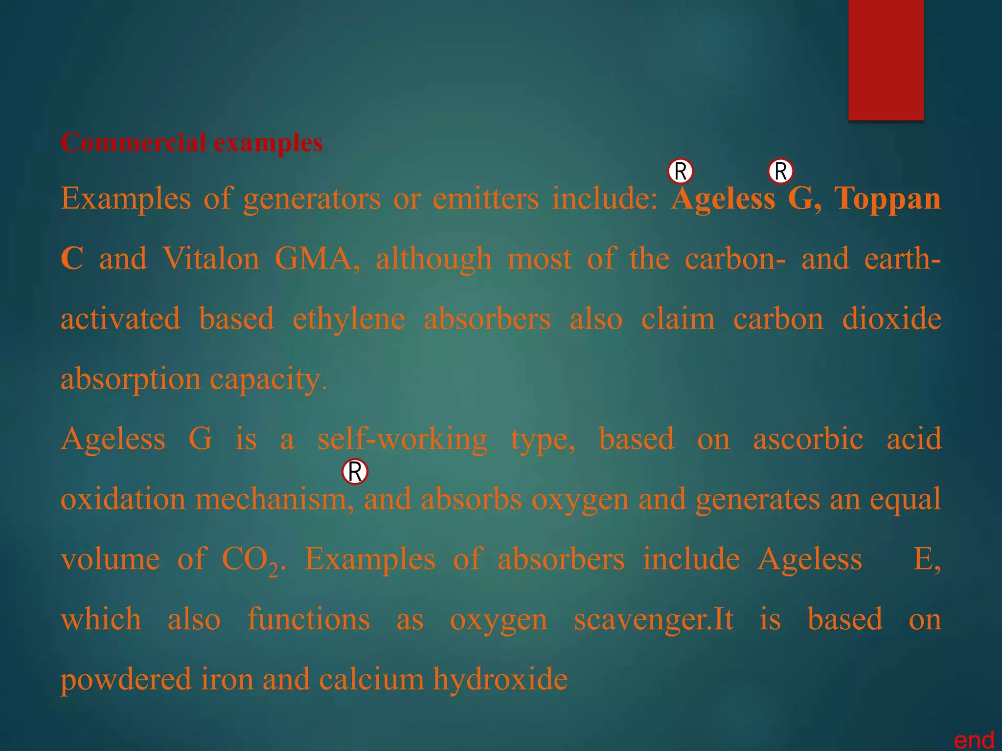 Oxygen scavenger,ethylene and other scavengers | PPTX